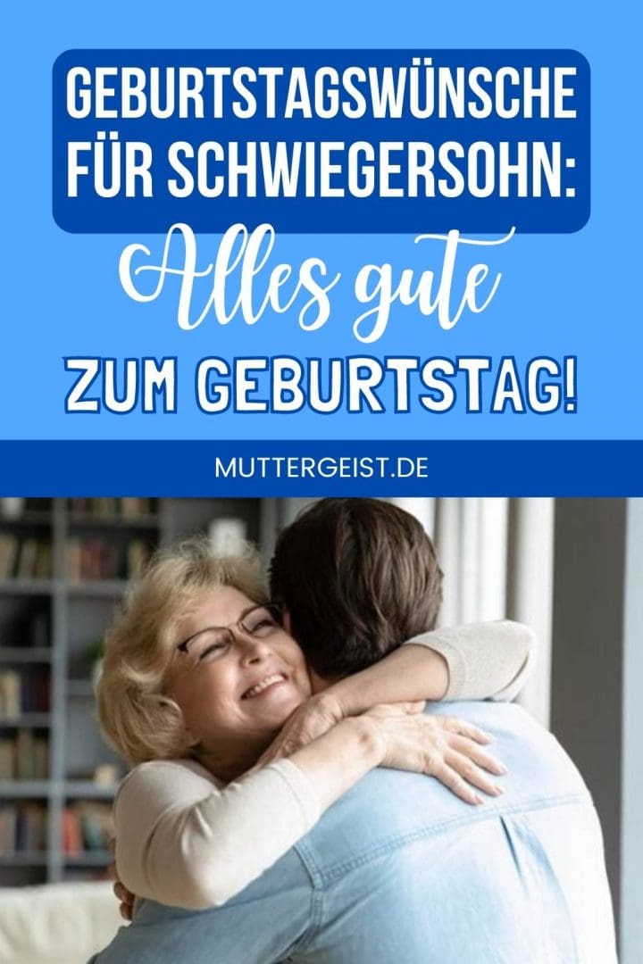 Geburtstagswunsche Fur Schwiegersohn Kurz
