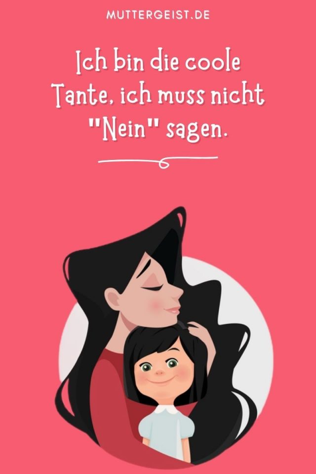 Tante-Sprüche: Weil Sie Tausend Freunde Wert Ist