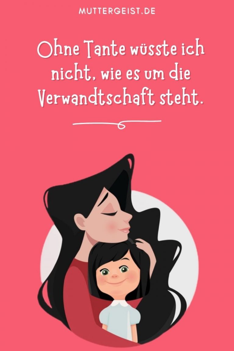 Tante-Sprüche: Weil Sie Tausend Freunde Wert Ist