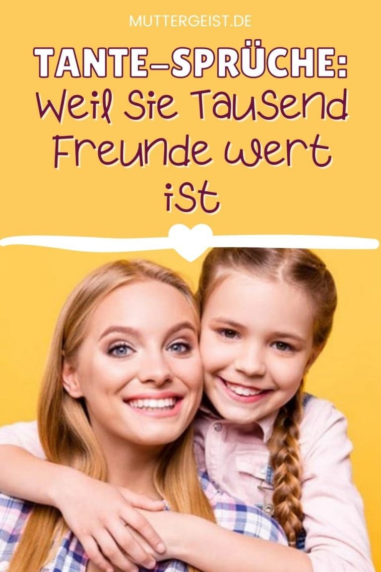 Tante-Sprüche: Weil Sie Tausend Freunde Wert Ist