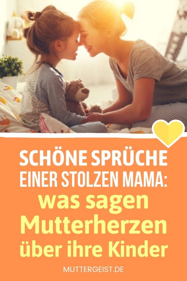 Schne Sprche Einer Stolzen Mama