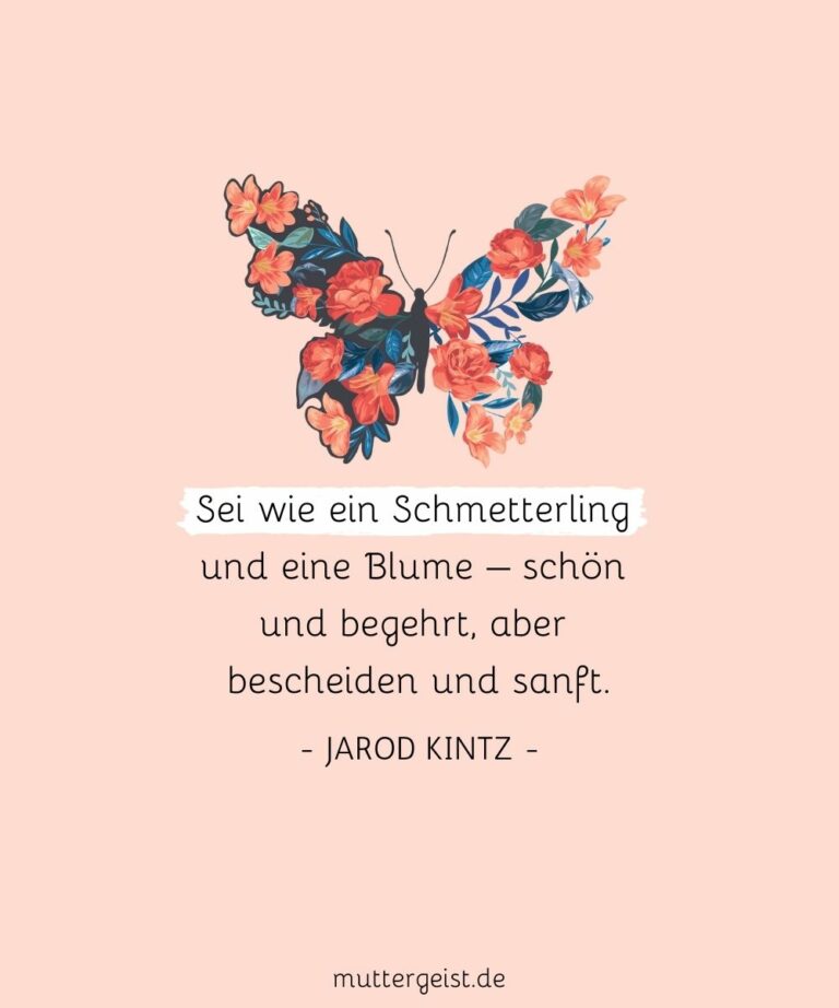 Sei Wie Ein Schmetterling Sprche