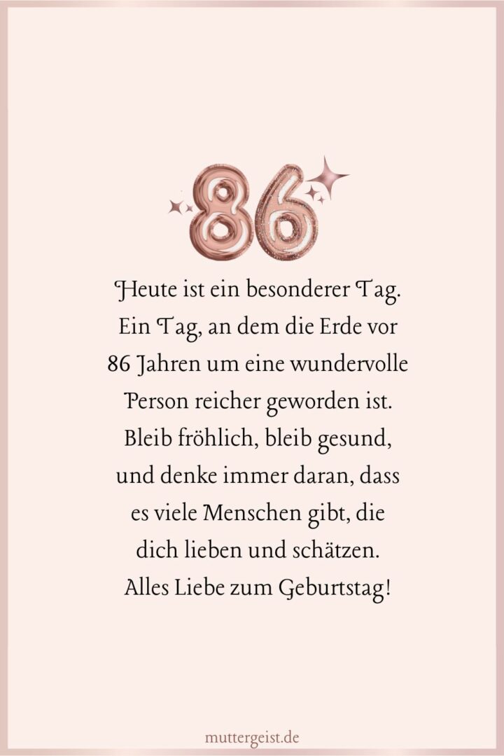 Die Schönsten Glückwünsche Zum 86 Geburtstag Mit Viel Liebe Und Respekt