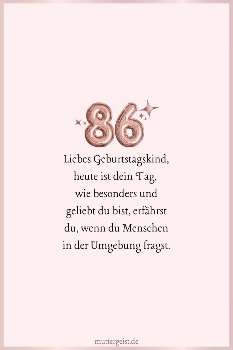 Die Schönsten Glückwünsche Zum 86 Geburtstag Mit Viel Liebe Und Respekt