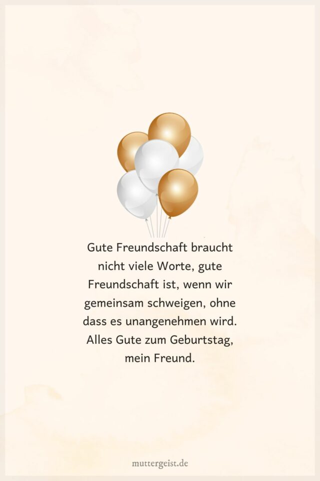 Schöne Geburtstagswünsche für einen guten Freund