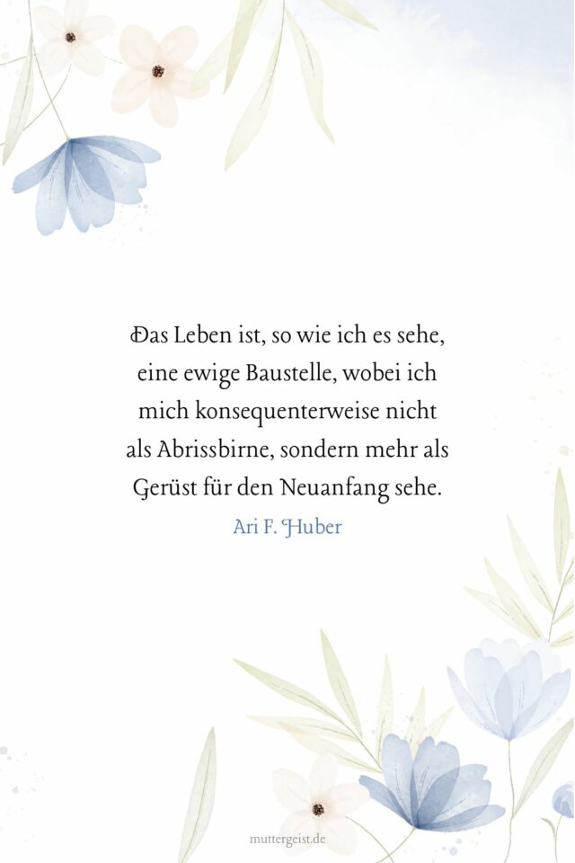 Neuanfang-Sprüche zum Aufbruch ins bessere Morgen