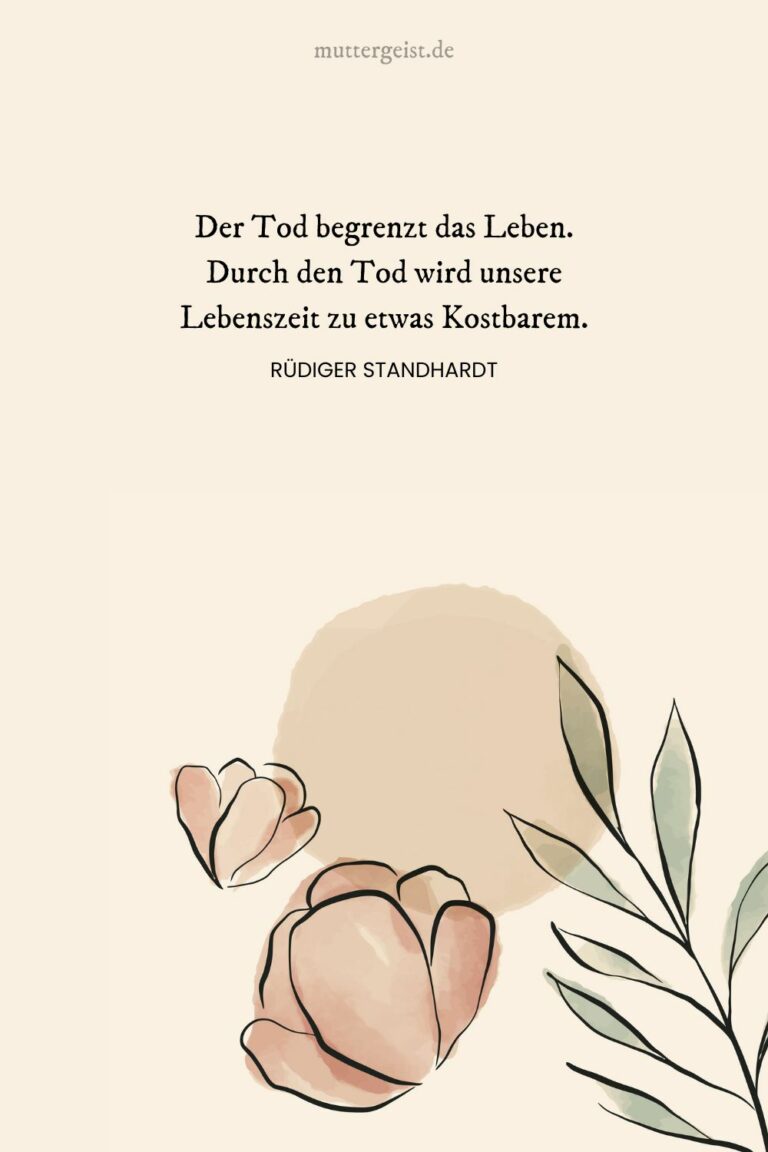 63 tröstende Sprüche zum Tod und zur Trauerbewältigung