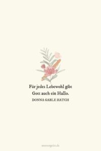 Inspirierende Sprüche für eine besondere Verabschiedung