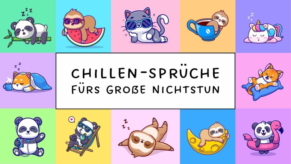 Chillen-Sprüche fürs große Nichtstun - Muttergeist