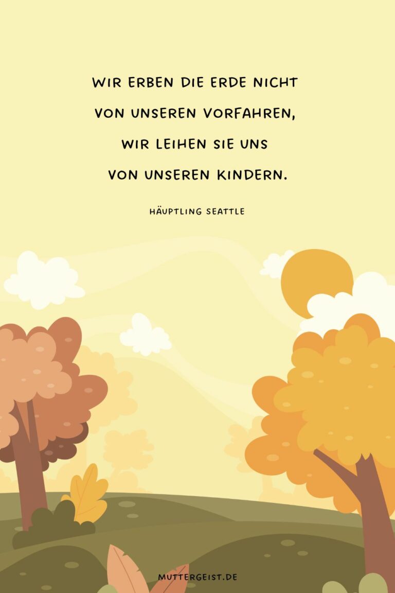 Natur-Sprüche, die Balsam für die Seele sind