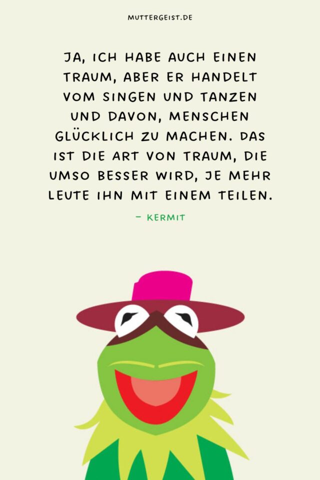 Zeitlose Sprüche von Kermit dem Frosch