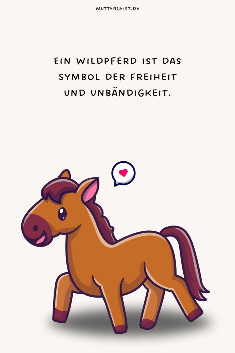 Pferdesprüche, die die Liebe zu Pferden besingen