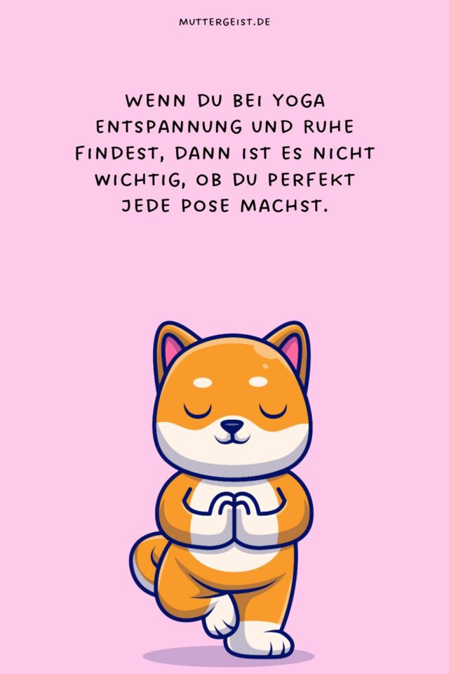 Yoga Sprüche, die entspannen und inspirieren