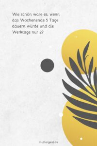 Die besten Sprüche für ein schönes Wochenende