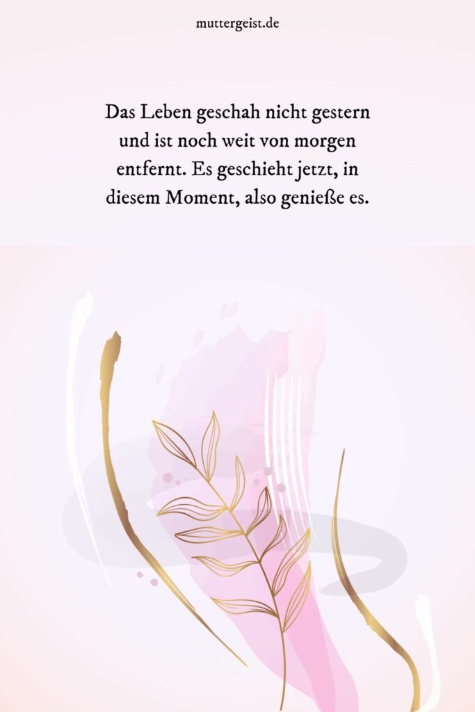 140 inspirierende Zitate über das Leben