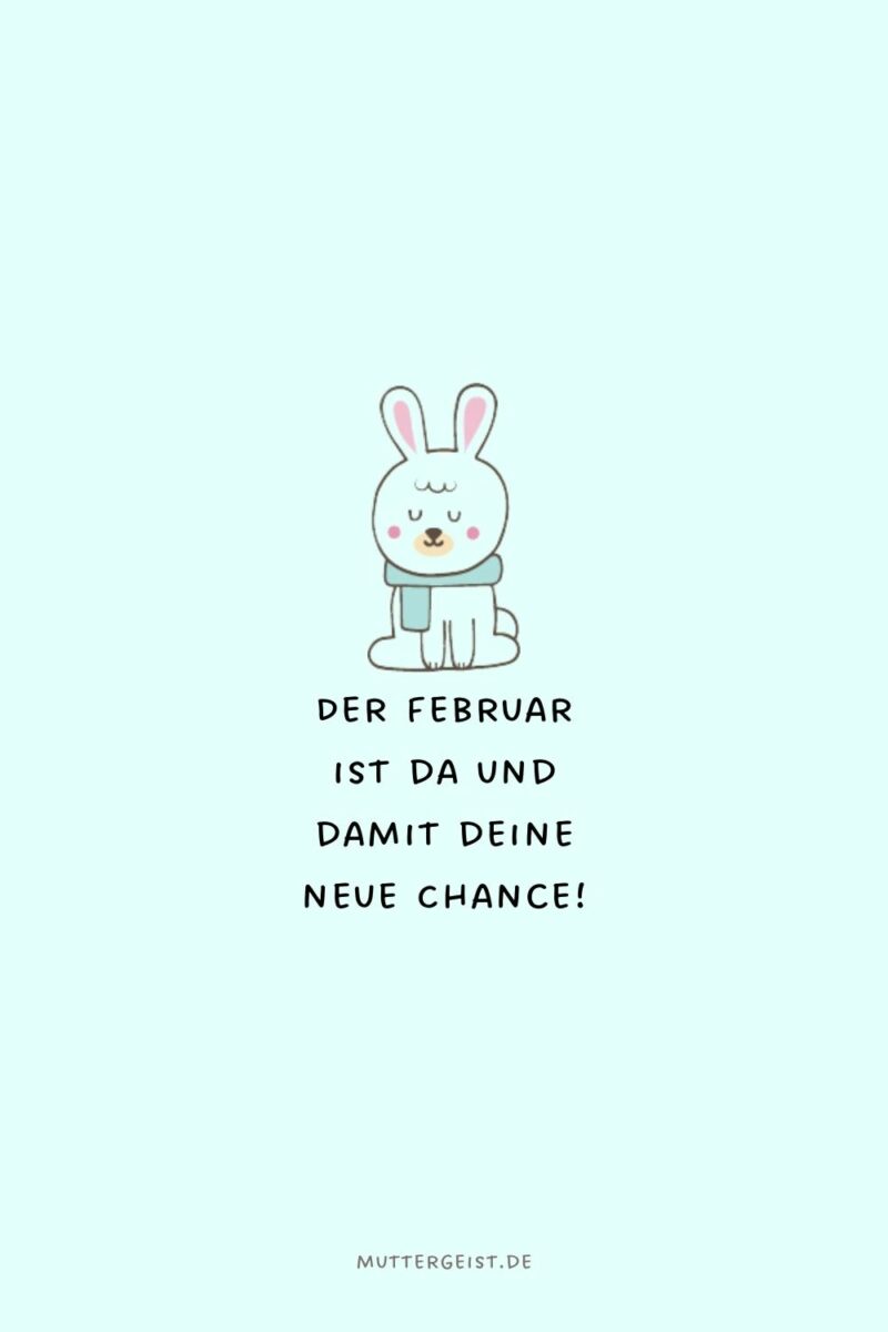 Februar-Sprüche für Inspiration und Motivation