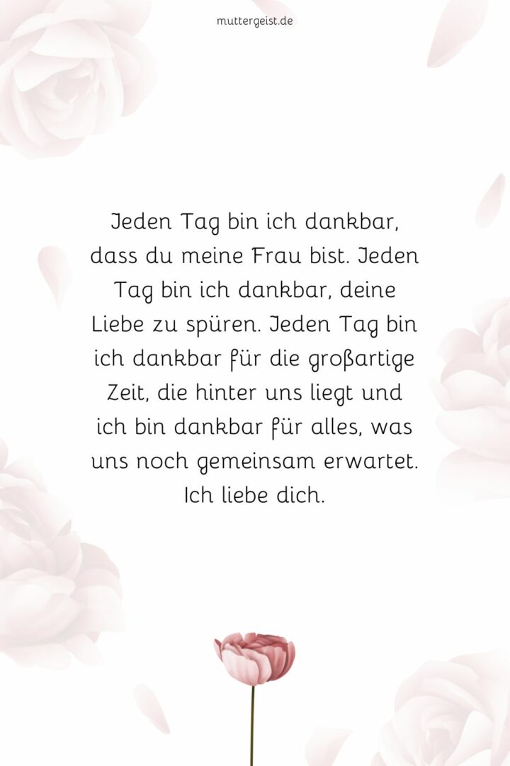 Die schönste Liebeserklärung an meine Frau