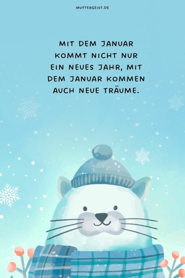 100 schöne Januar-Sprüche für den Einstieg ins neue Jahr