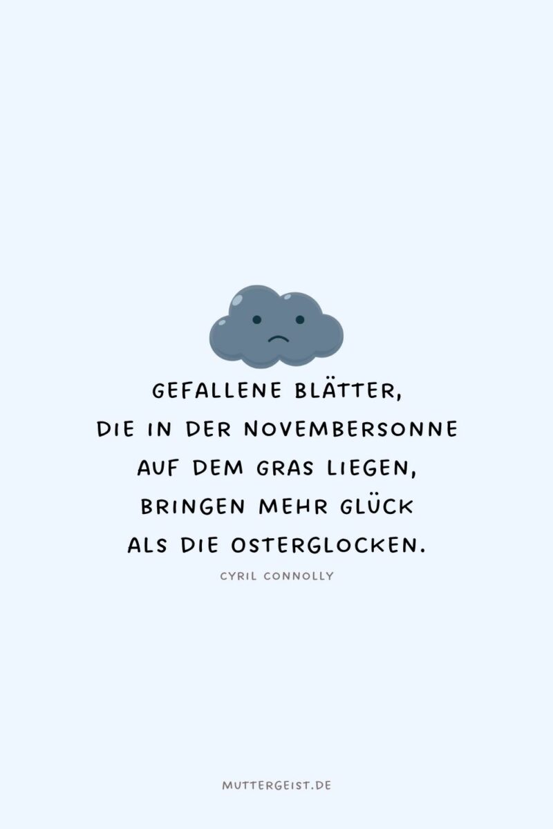 Schöne November-Sprüche für zauberhafte Herbststimmung