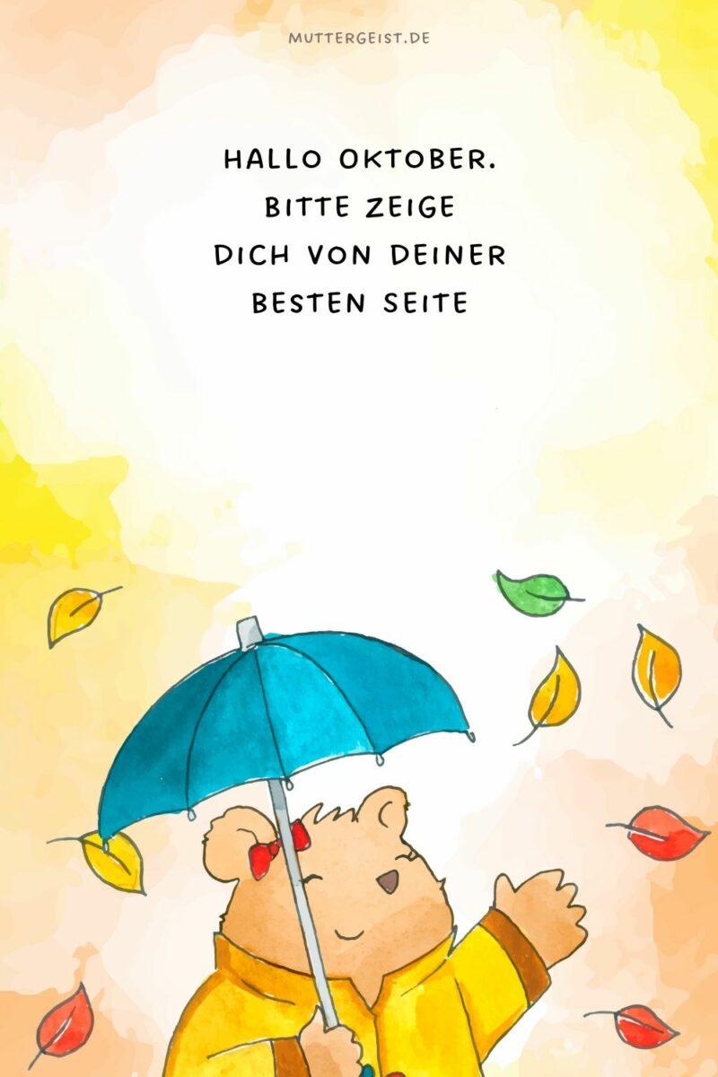 Oktober-Sprüche für einen herrlichen Herbst