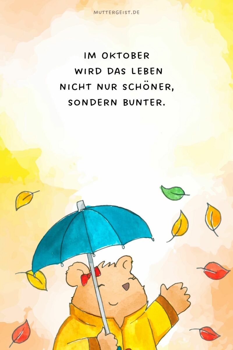 Oktober-Sprüche für einen herrlichen Herbst