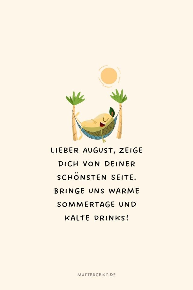 August-Sprüche für den perfekten Ausklang vom Sommer