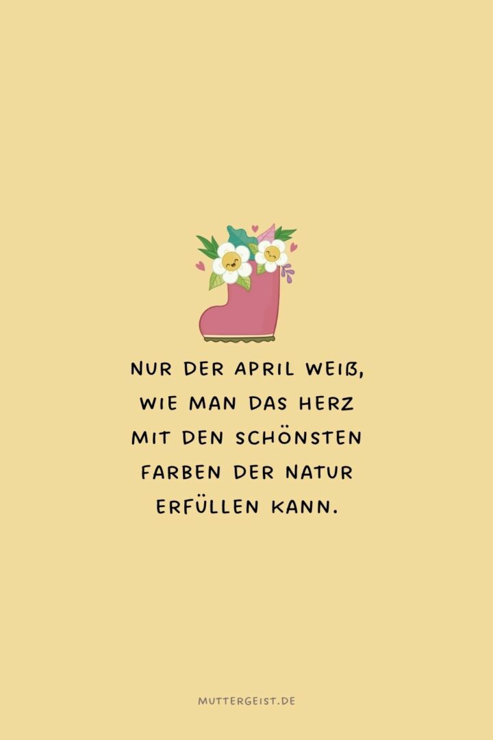 Schöne, kurze & lustige April-Sprüche für einfach jeden