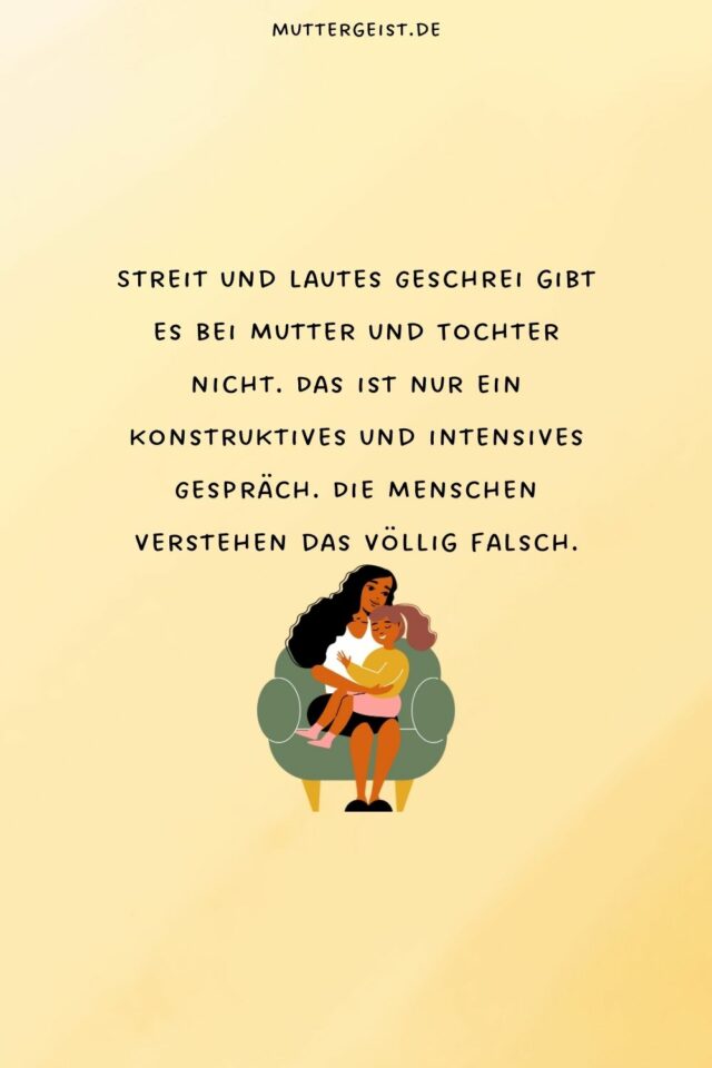 Freche, lustige Mutter-Tochter-Sprüche zum Lieben und Lachen