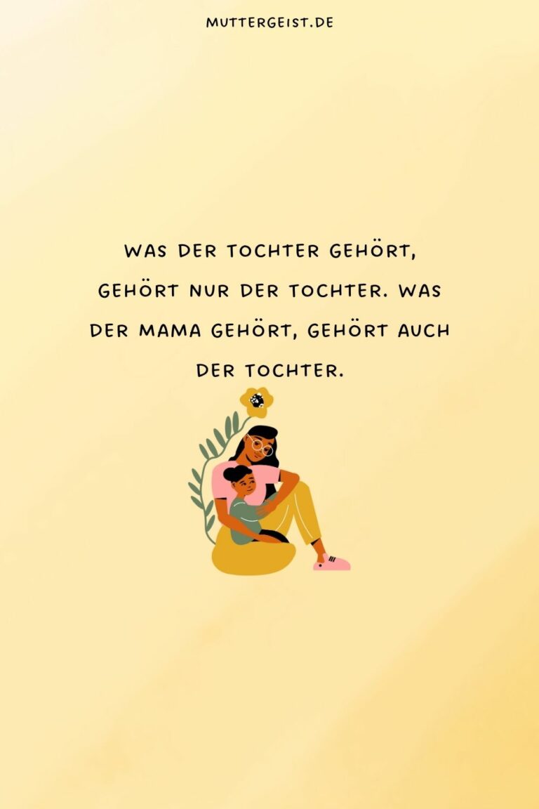 Freche, lustige Mutter-Tochter-Sprüche zum Lieben und Lachen