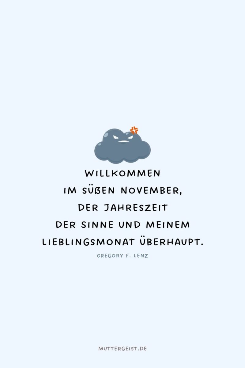 Schöne November-Sprüche für zauberhafte Herbststimmung